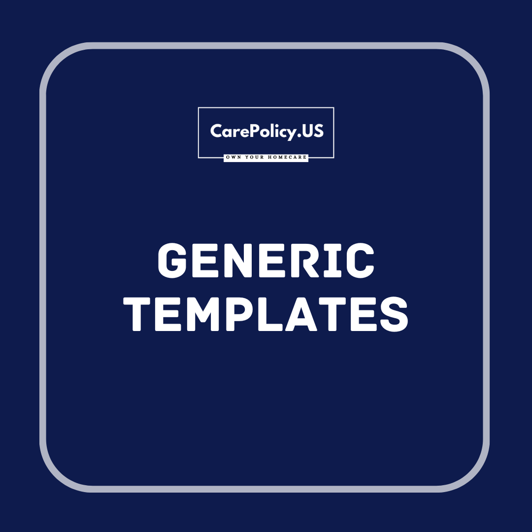 Generic Templates – CarePolicy.US