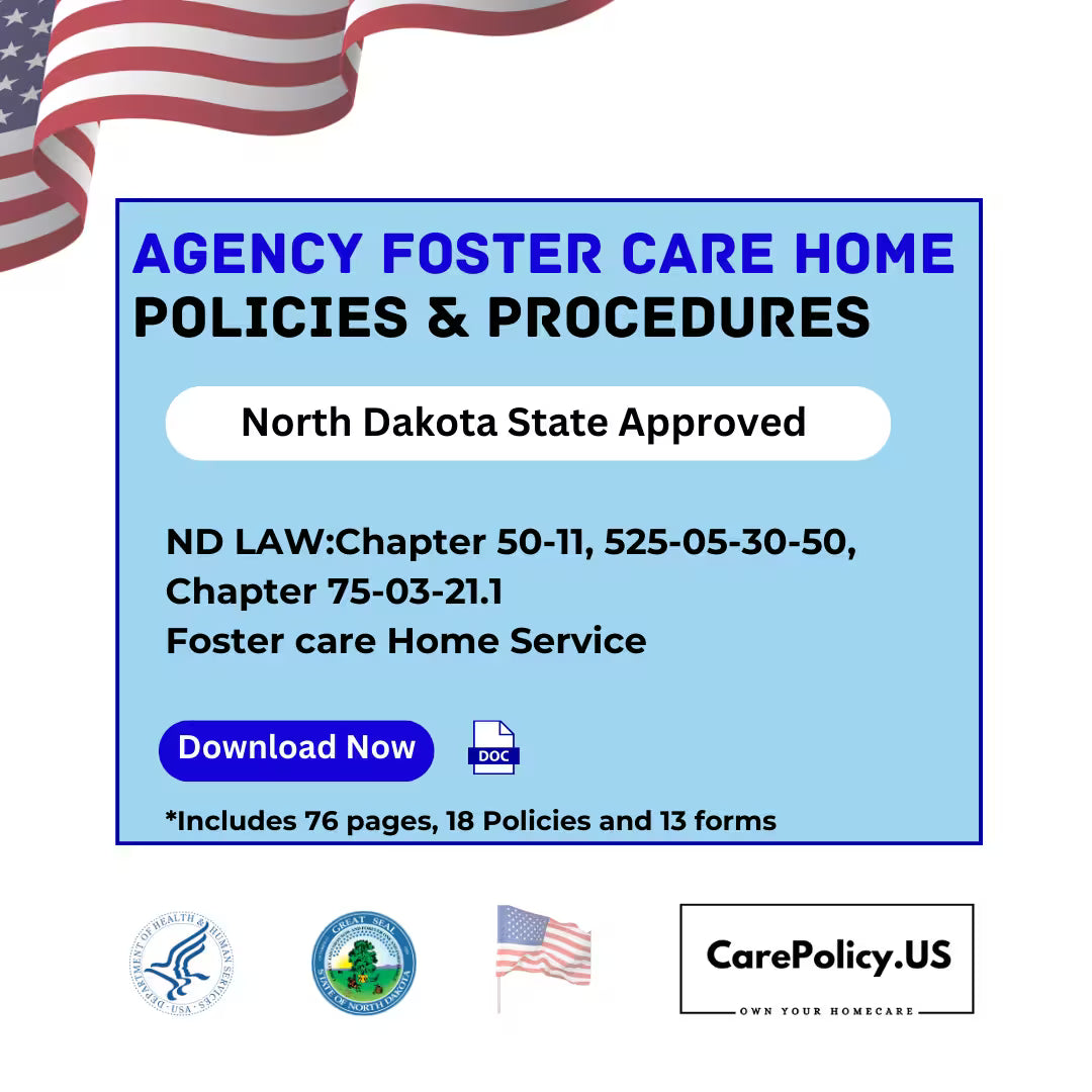 Agency Foster Care Home (AFCH)- Policies and Procedures- North Dakota ...