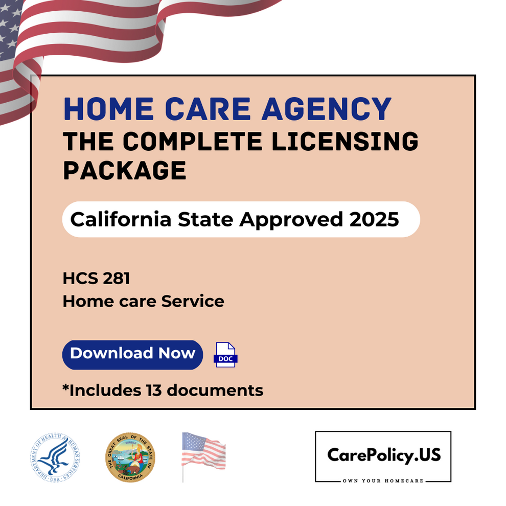 Home Care Agency- California State Complete Licensure Package ...