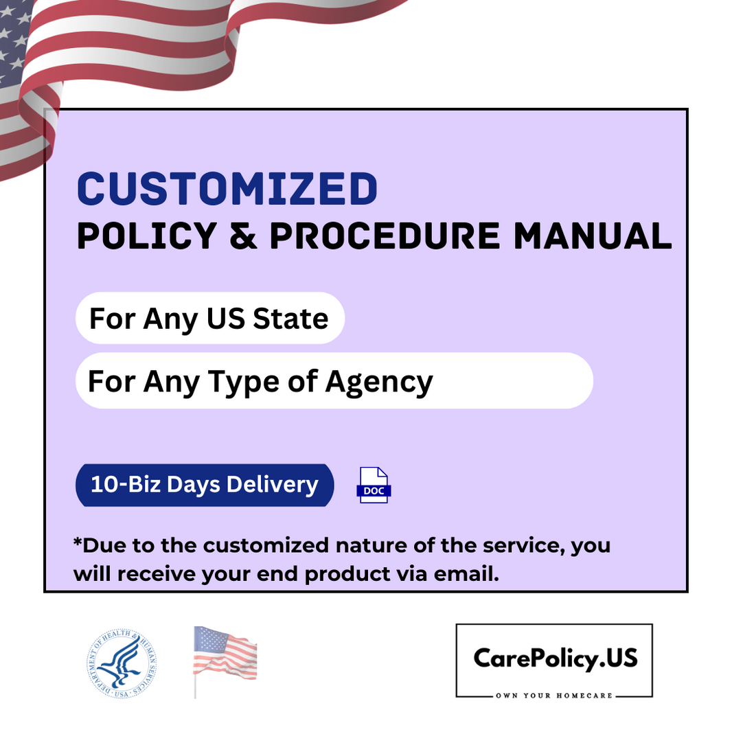 CarePolicy.US| Homecare Policy & Procedures, Licensing Consultations