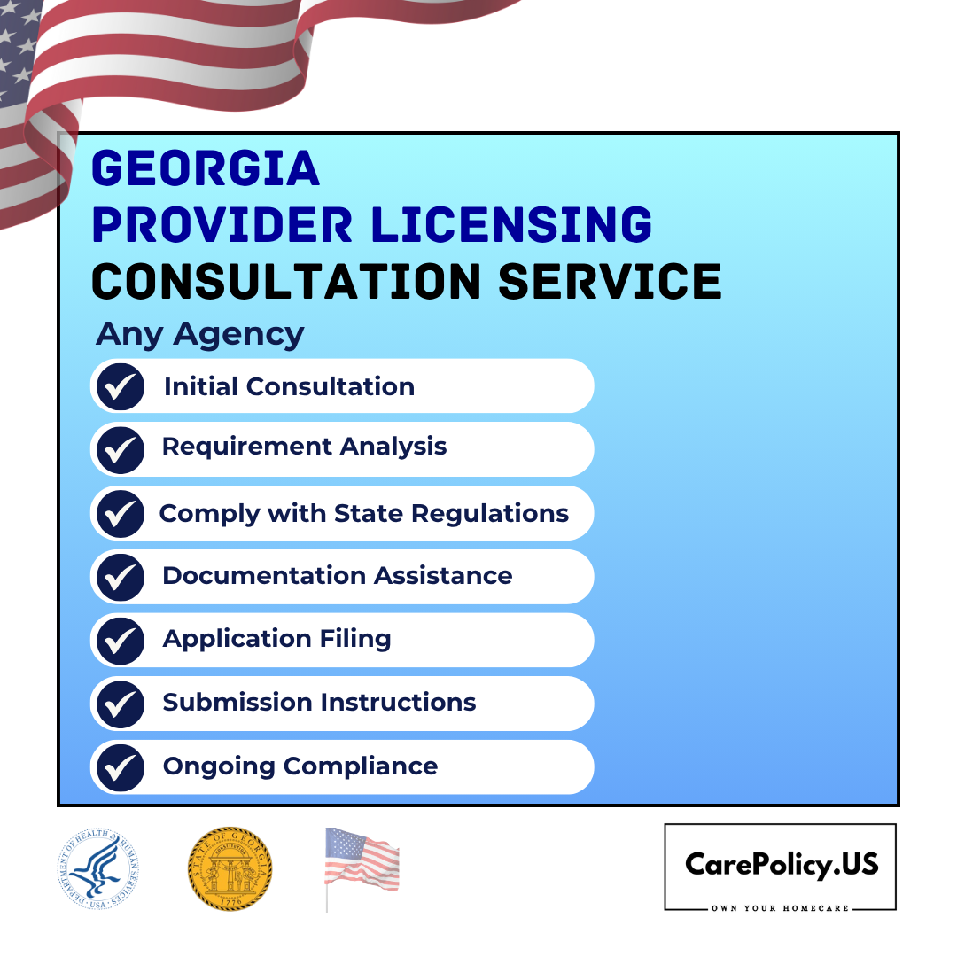 Georgia Provider Licensing Consultation Service – CarePolicy.US
